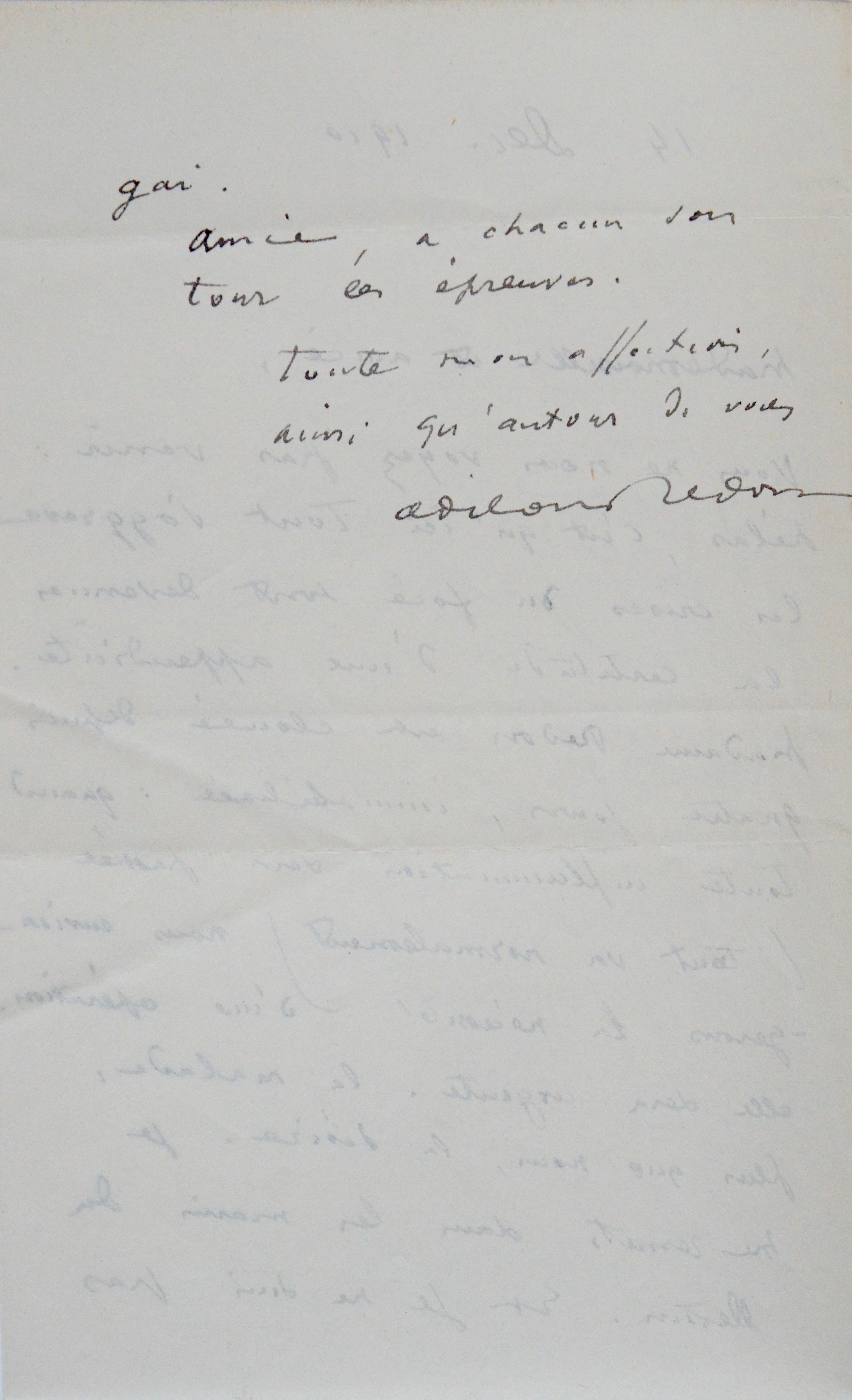 Lettre d'Odilon Redon "Je ne suis pas gai. Amie, à chacun son tour les ...